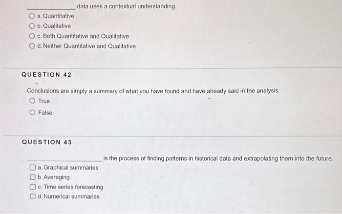 data uses a contextual understanding. a. Quantitative | Chegg.com