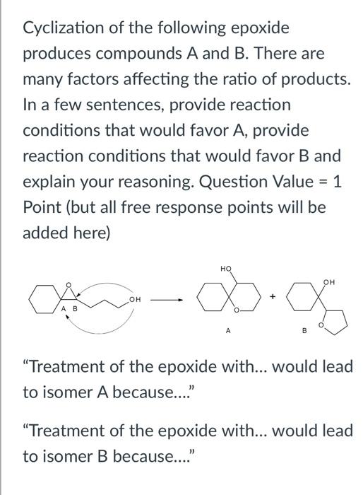 Solved Cyclization of the following epoxide produces | Chegg.com