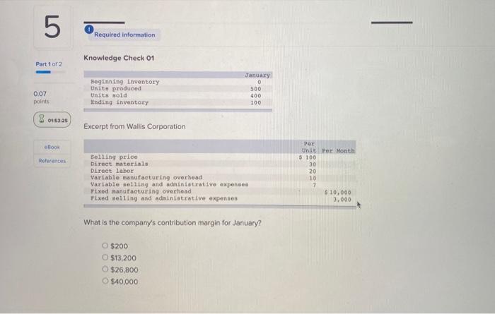 Solved 5 Required information Knowledge Check 01 Part 1 of 2 | Chegg.com