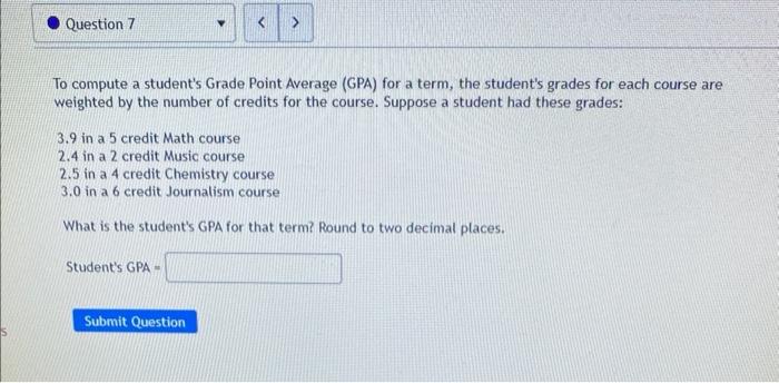 solved-to-compute-a-student-s-grade-point-average-gpa-for-chegg