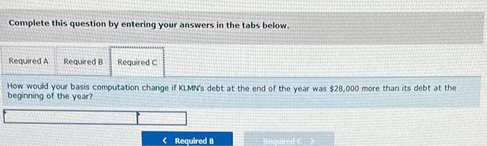 Solved KLMN Partnership's financial records show the | Chegg.com