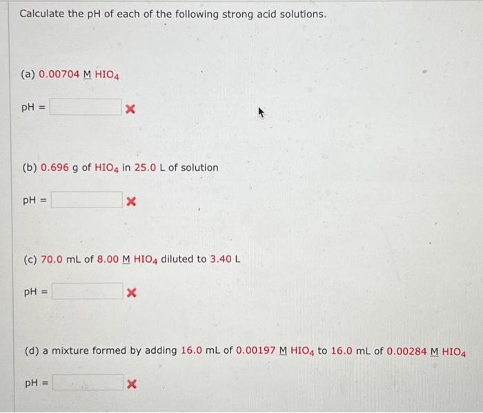 Solved Calculate the pH of each of the following strong acid | Chegg.com