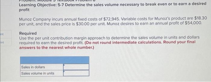 Solved Learning Objective: 5-7 Determine the sales volume | Chegg.com