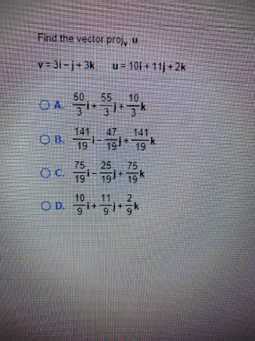 Solved Find the vector proj, u v=31-13 uF 10+11 2% 하하하 OC - | Chegg.com