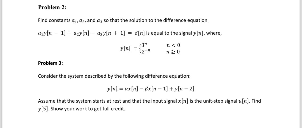 Solved Problem 2:Find constants a1,a2, ﻿and a3 ﻿so that the | Chegg.com