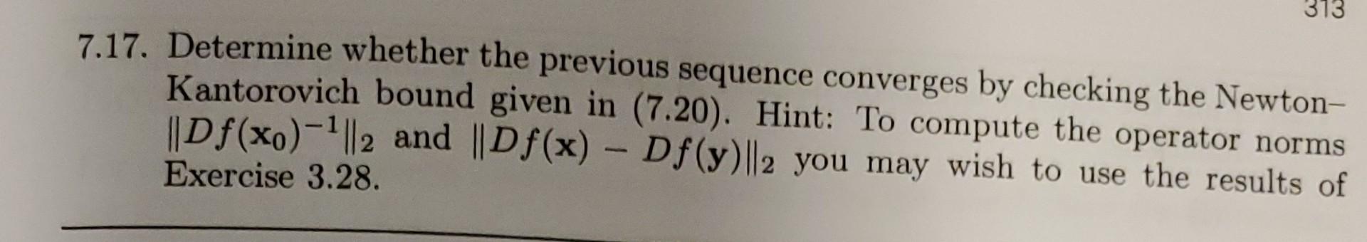 Solved 7.17. Determine whether the previous sequence | Chegg.com