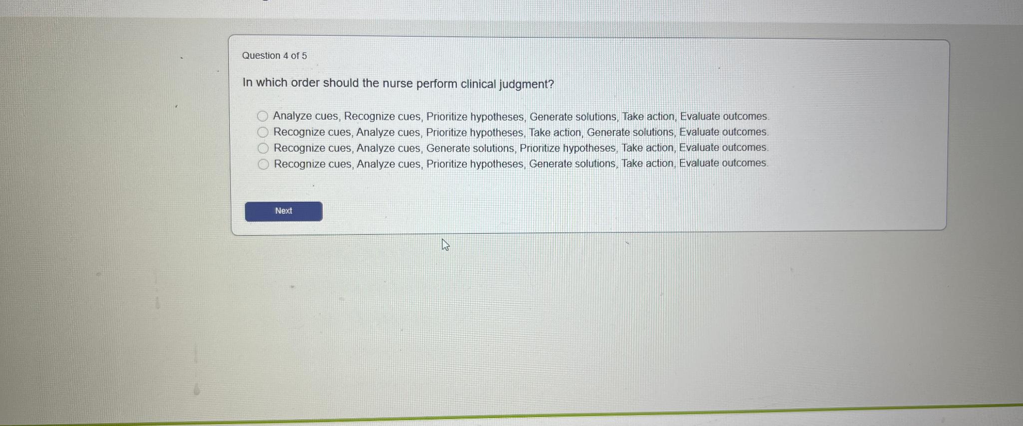 Solved Question 4 ﻿of 5In which order should the nurse | Chegg.com
