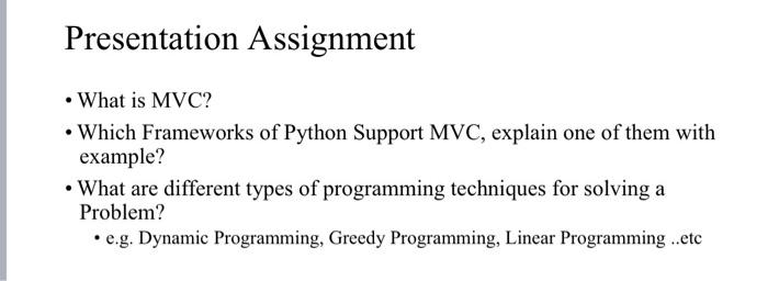 Solved Presentation Assignment - What is MVC? - Which | Chegg.com