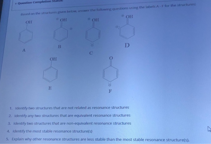Solved Question Completion Based on the structures given | Chegg.com