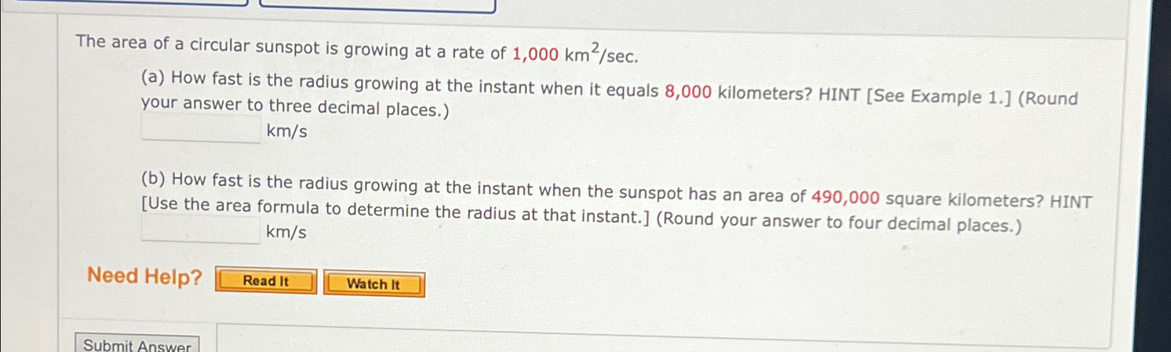 Solved The area of a circular sunspot is growing at a rate | Chegg.com