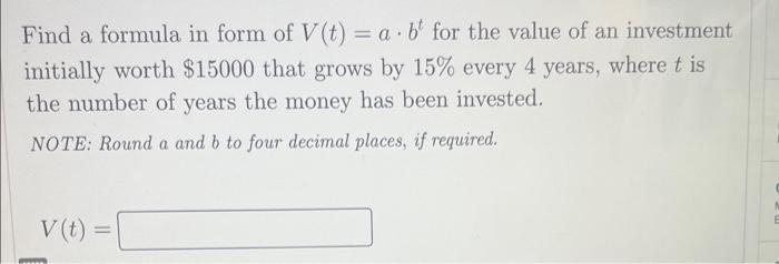 Solved Find a formula in form of V(t)=a⋅bt for the value of | Chegg.com