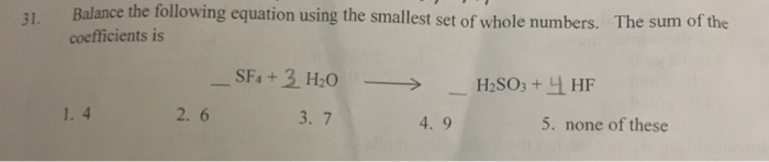 Solved 21 Balance the following equation using the smallest | Chegg.com