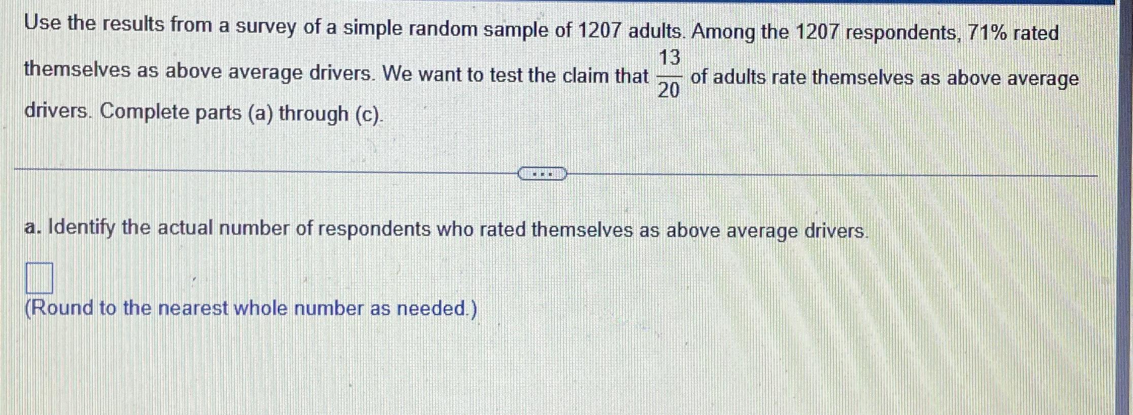 Solved Use the results from a survey of a simple random | Chegg.com