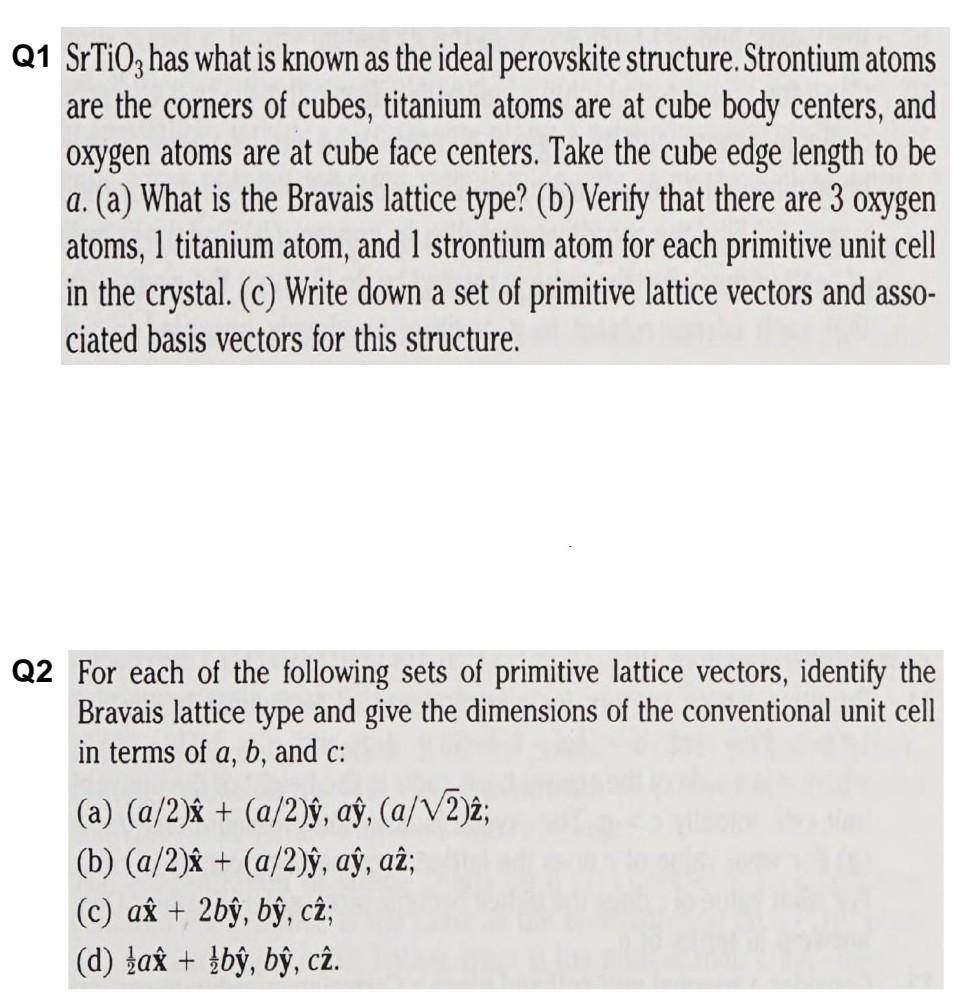 Solved Q1 SrTiO3 has what is known as the ideal perovskite | Chegg.com
