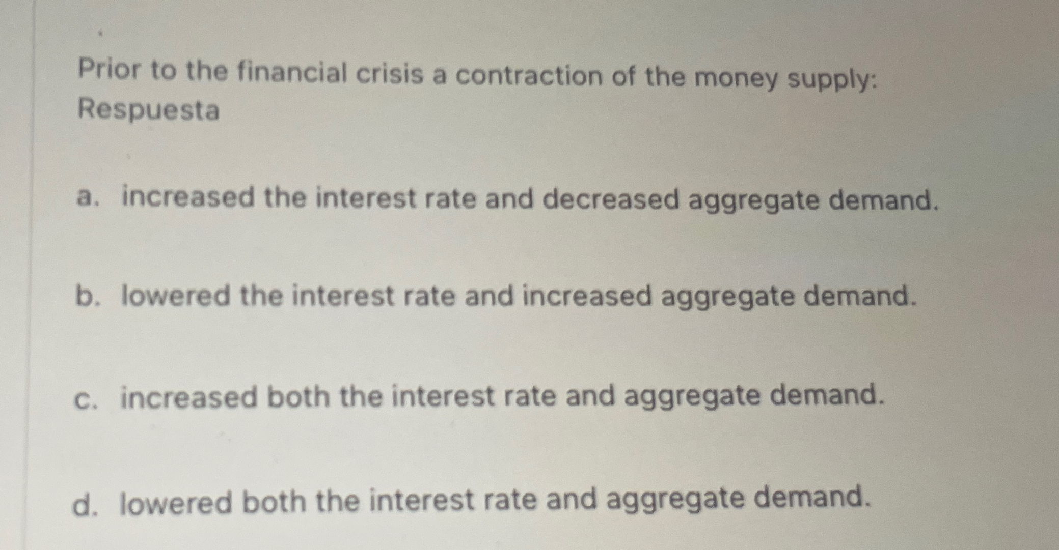 Solved Prior to the financial crisis a contraction of the | Chegg.com