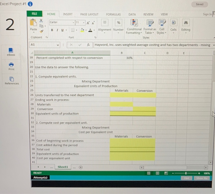 Solved Excel Project #16 Process Costing using the | Chegg.com