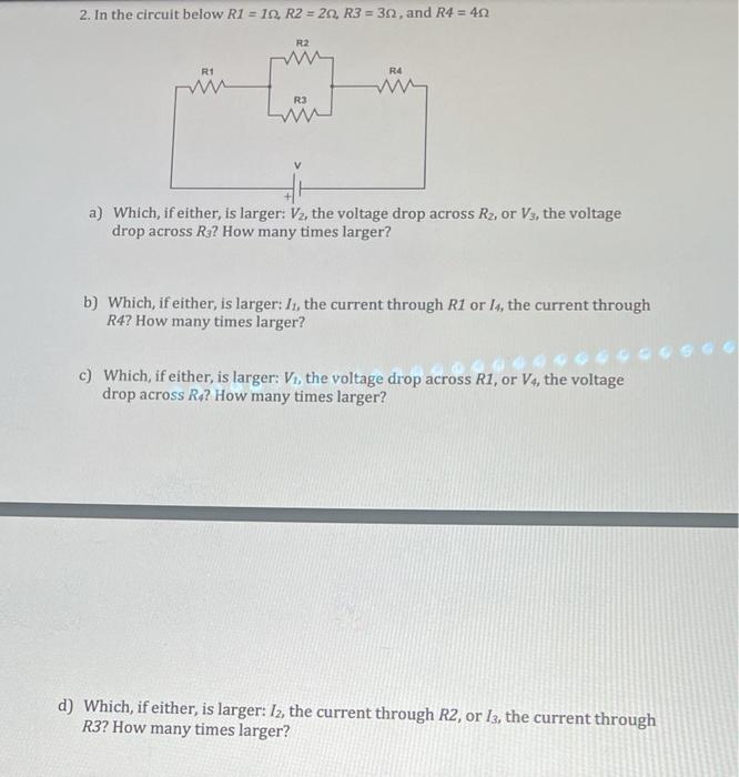 Solved 2. In the circuit below R1 = 10, R2 = 20, R3 = 30, | Chegg.com