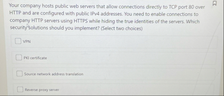 Solved Your company hosts public web servers that allow | Chegg.com