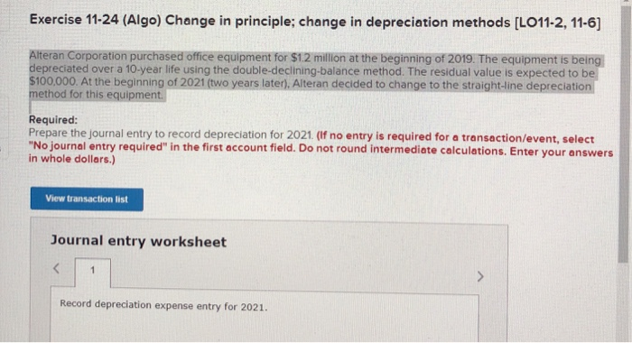 Solved Exercise 11-24 (Algo) Change in principle; change in | Chegg.com