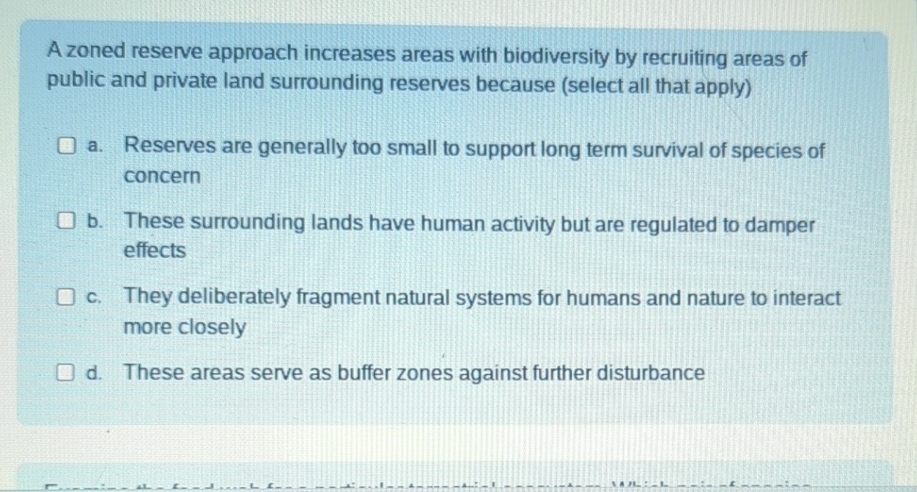 Solved A zoned reserve approach increases areas with | Chegg.com