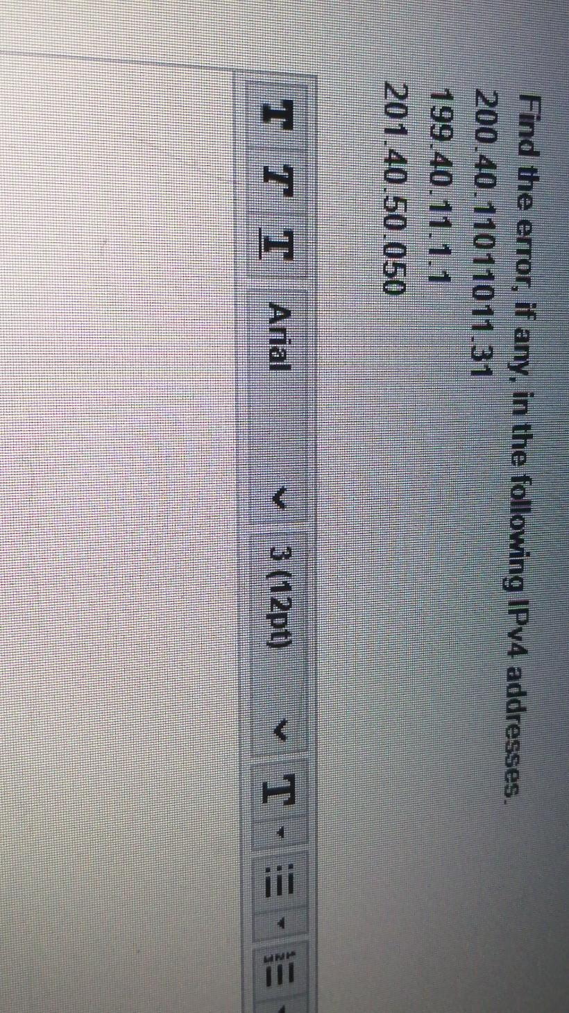 Solved Find the error, if any, in the following IPv4 | Chegg.com