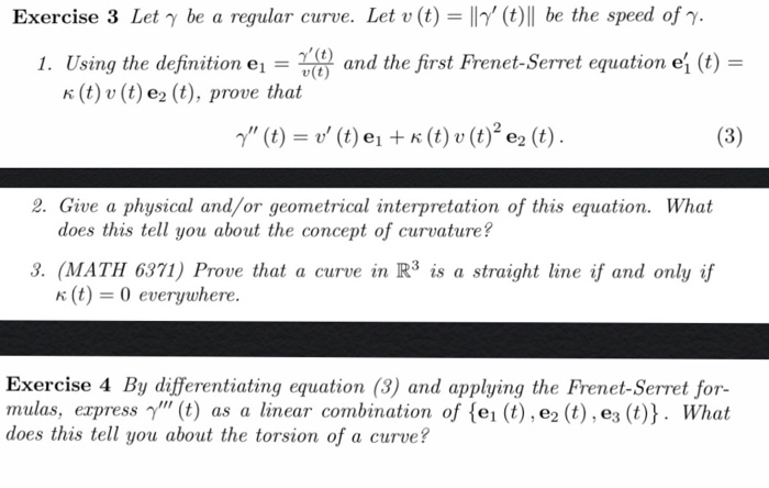 Solved Exercise 3 Let y be a regular curve. Let v (t) = 17' | Chegg.com