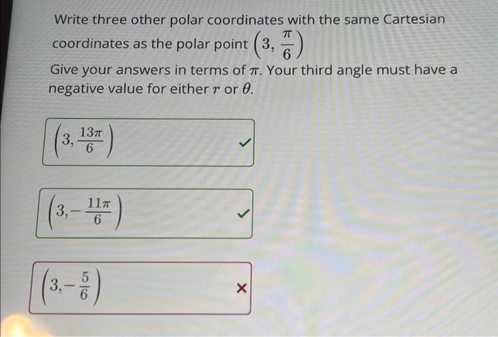 Solved Write Three Other Polar Coordinates With The Same