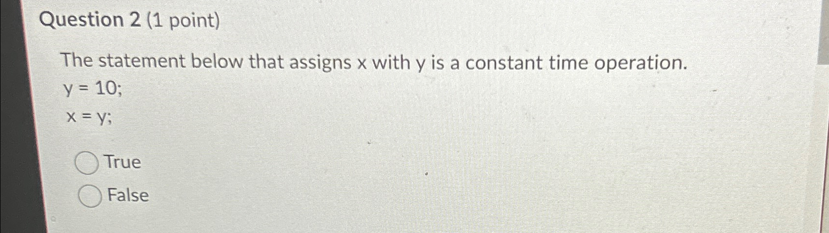 Solved Question 2 (1 ﻿point)The statement below that assigns | Chegg.com