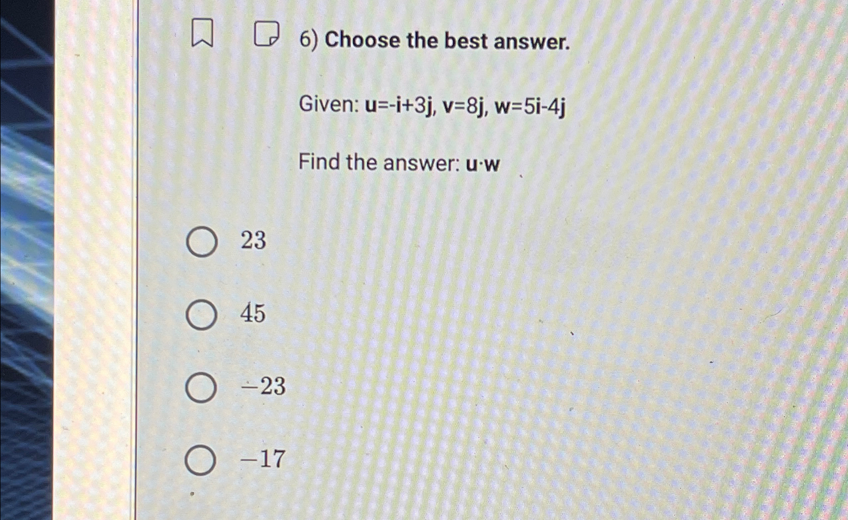 Solved Choose the best answer.Given: | Chegg.com