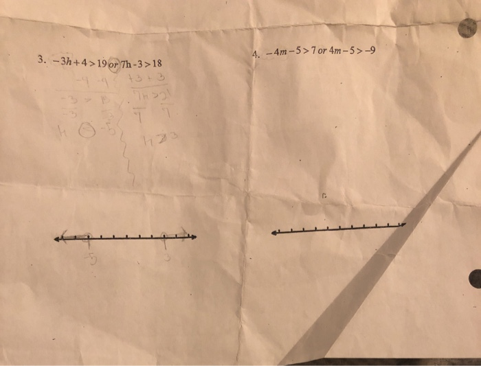 Solved 4-4m-5>7 or 4m-5>-9 3. -3h+4 19 or Th - 3 > 18 3 3 | Chegg.com