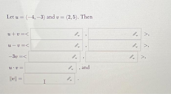 Solved Let u = (-4,-3) and v = u+v= Solved Let u = (-4,-3) and v = u+v=
