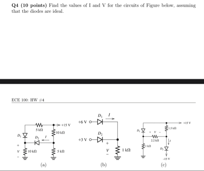 Solved Q4 (10 ﻿points) ﻿Find the values of I and V for the | Chegg.com