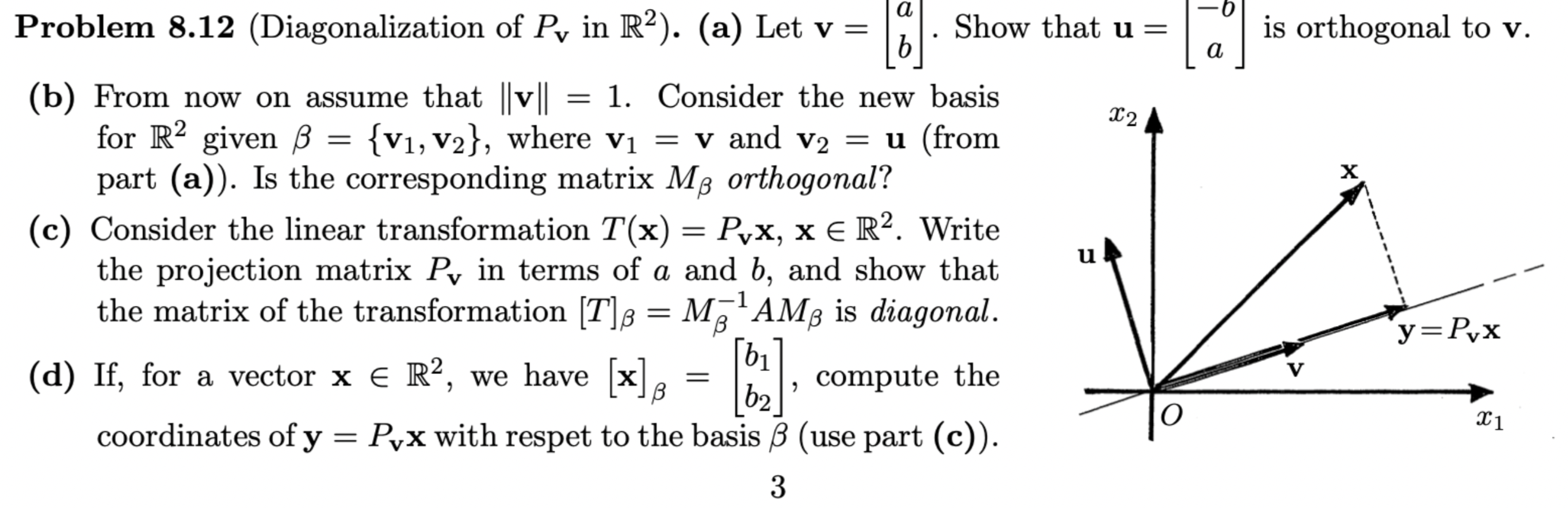 Solved Problem 8.12 (Diagonalization of Pv ﻿in R2 ). (a) | Chegg.com