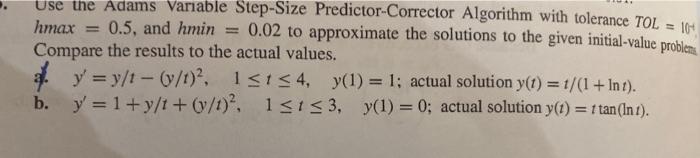 Solved use the Adams Variable Step-Size Predictor-Corrector | Chegg.com
