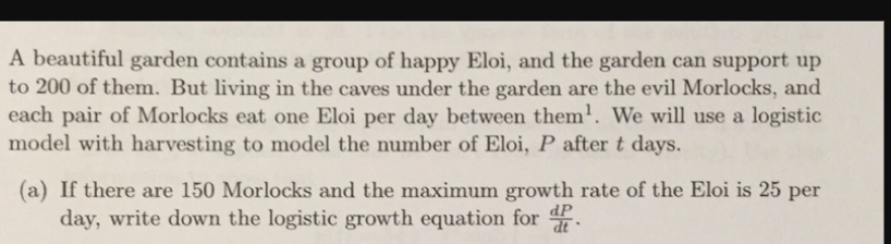Solved A beautiful garden contains a group of happy Eloi, | Chegg.com