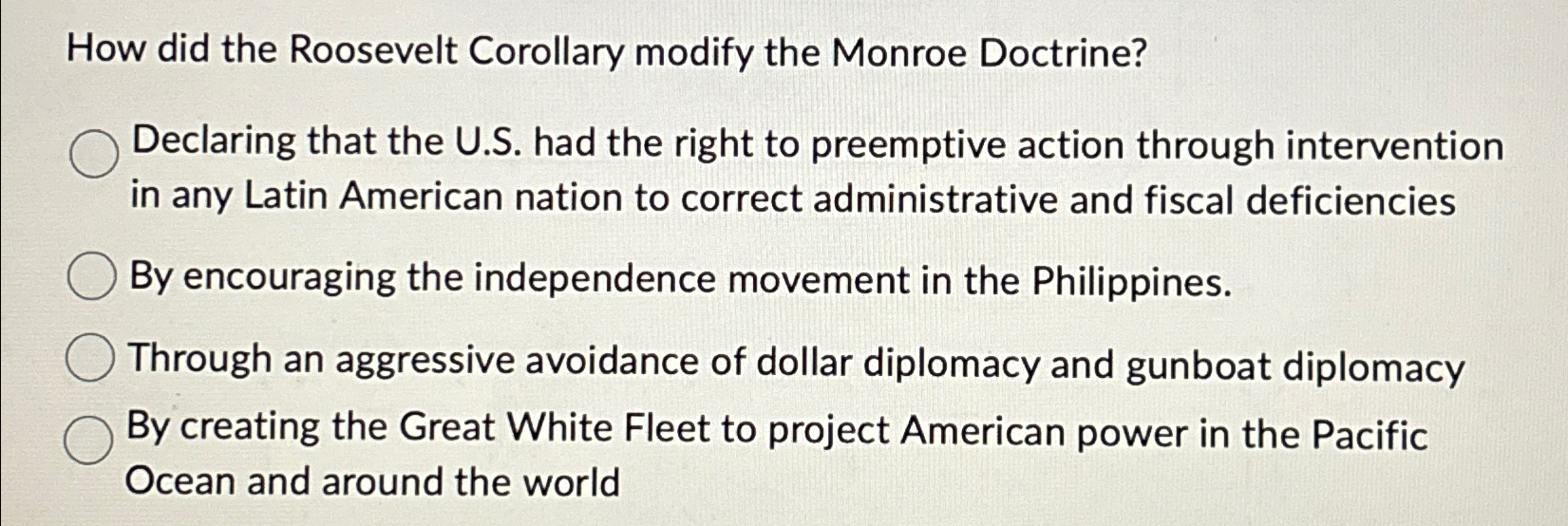 Solved How did the Roosevelt Corollary modify the Monroe | Chegg.com