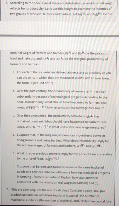 Solved 6. According to the neoclassical theory of | Chegg.com