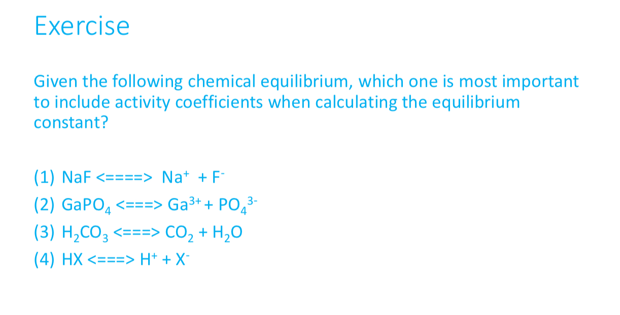 Solved ExerciseGiven the following chemical equilibrium, | Chegg.com