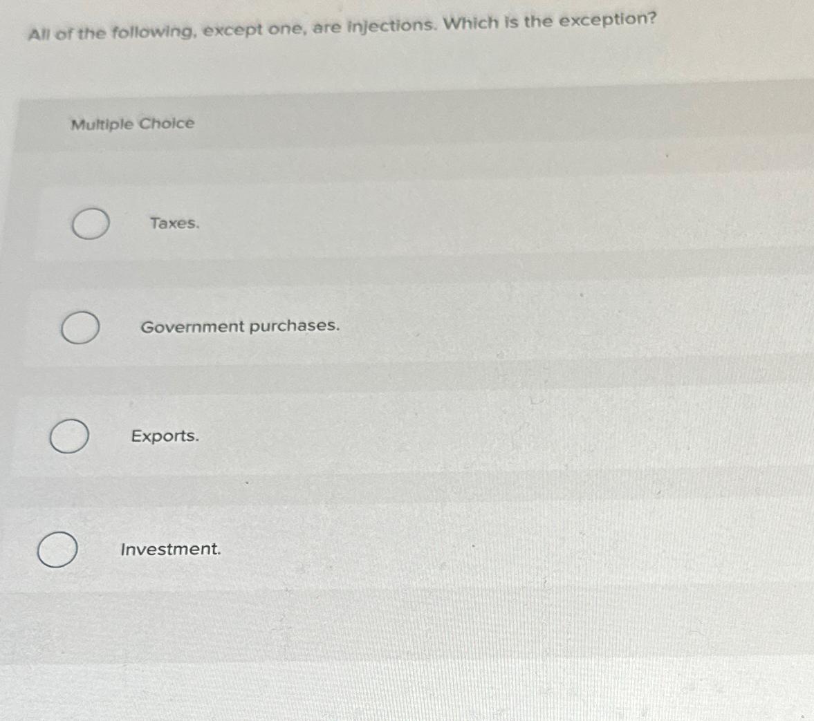 Solved All of the following, except one, are injections. | Chegg.com