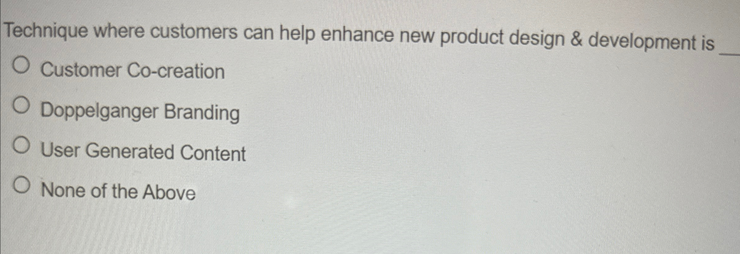 Solved Technique where customers can help enhance new | Chegg.com
