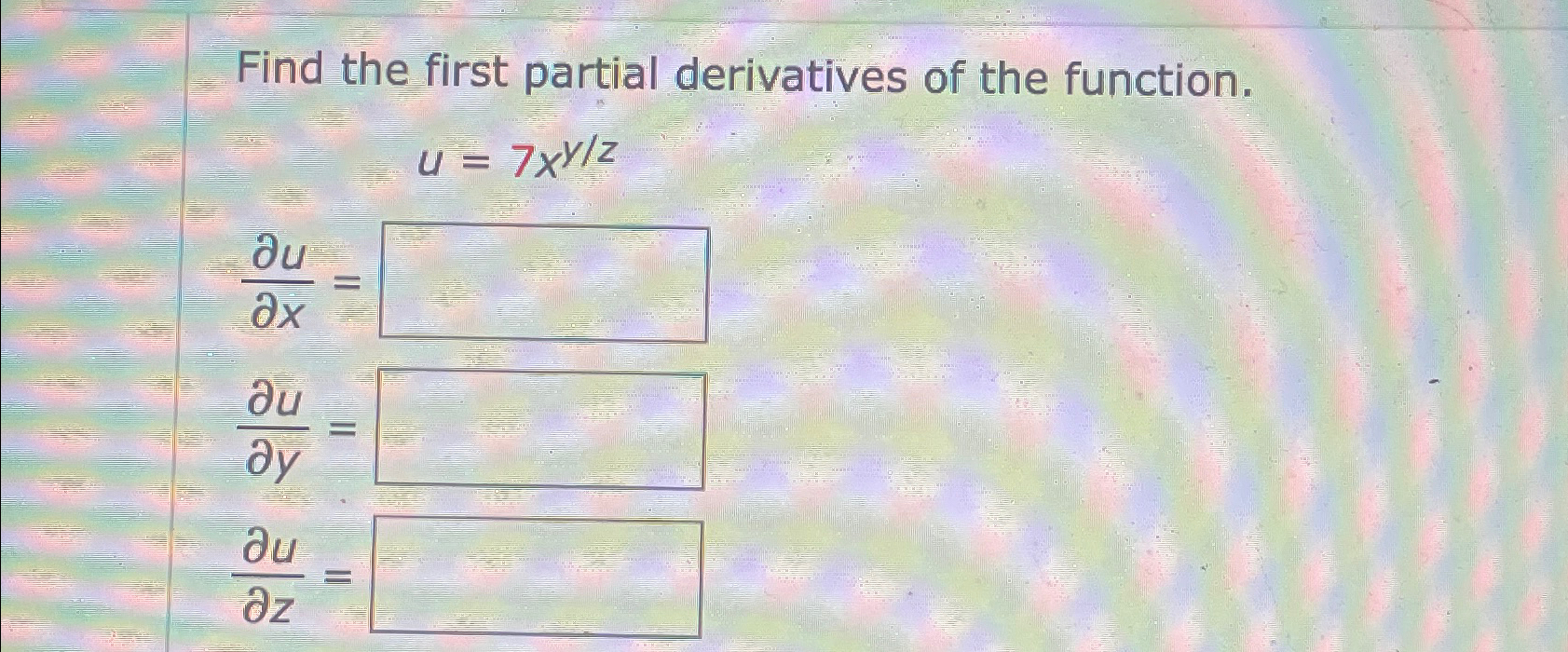 Solved Find the first partial derivatives of the | Chegg.com