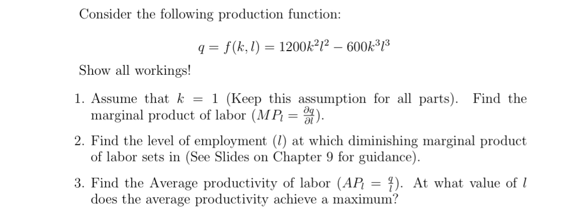 Solved Consider The Following Production