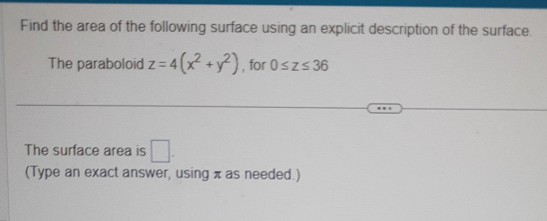 Solved Find the area of the following surface using an | Chegg.com