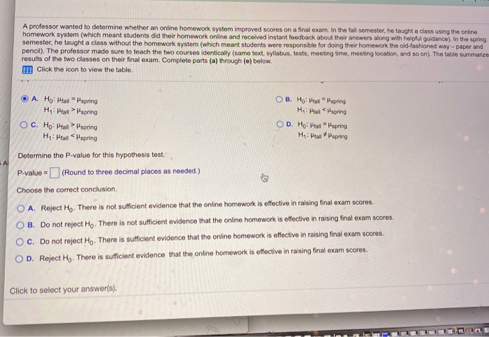 Solved A professor wanted to determine whether an online | Chegg.com