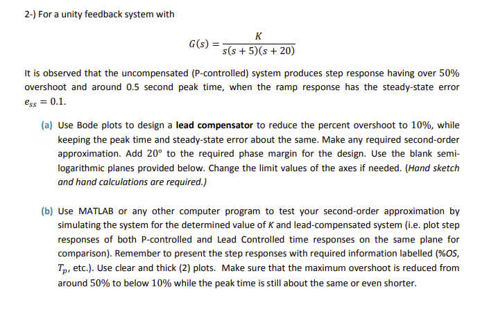 Solved 2-) ﻿For a unity feedback system | Chegg.com