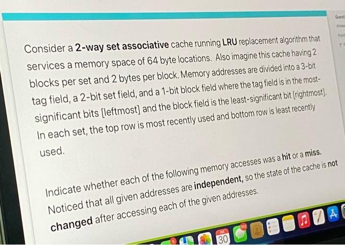 Solved Consider a 2-way set associative cache running LRU | Chegg.com