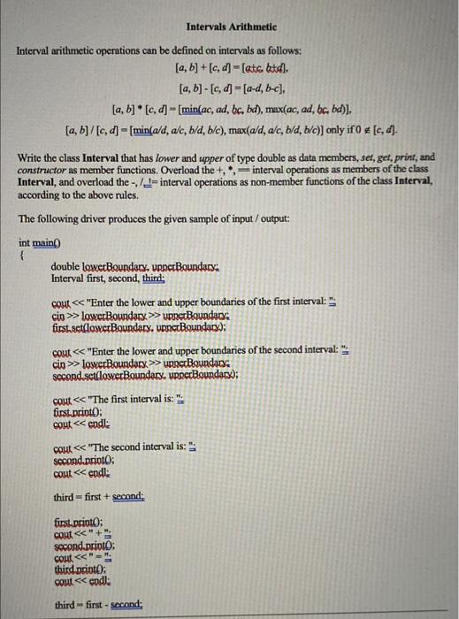 Solved ********* in c++ pleaseInterval arithmetic operations | Chegg.com