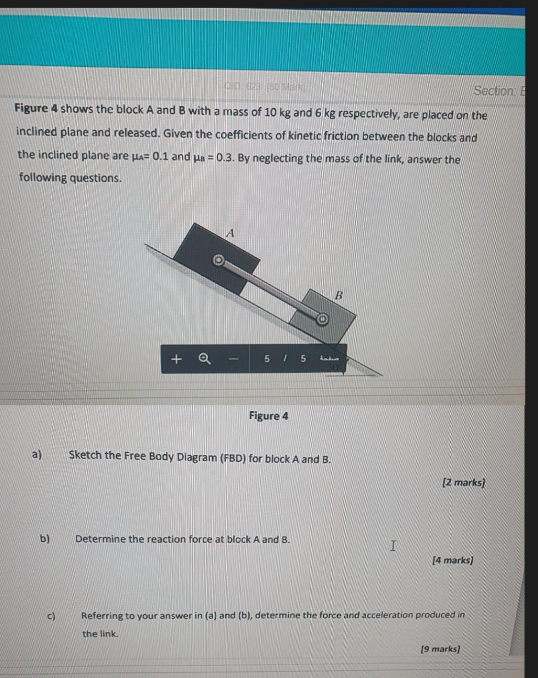 Solved DOWN Section Figure 4 shows the block A and B with a | Chegg.com