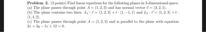 Solved Problem 2. (3 points) Find linear equations for the | Chegg.com