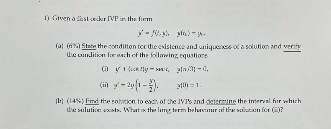 Solved Given a first order IVP in the | Chegg.com